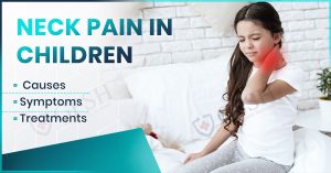 Neck Pain in Children: Causes, Symptoms, and Treatment - GPSH ...